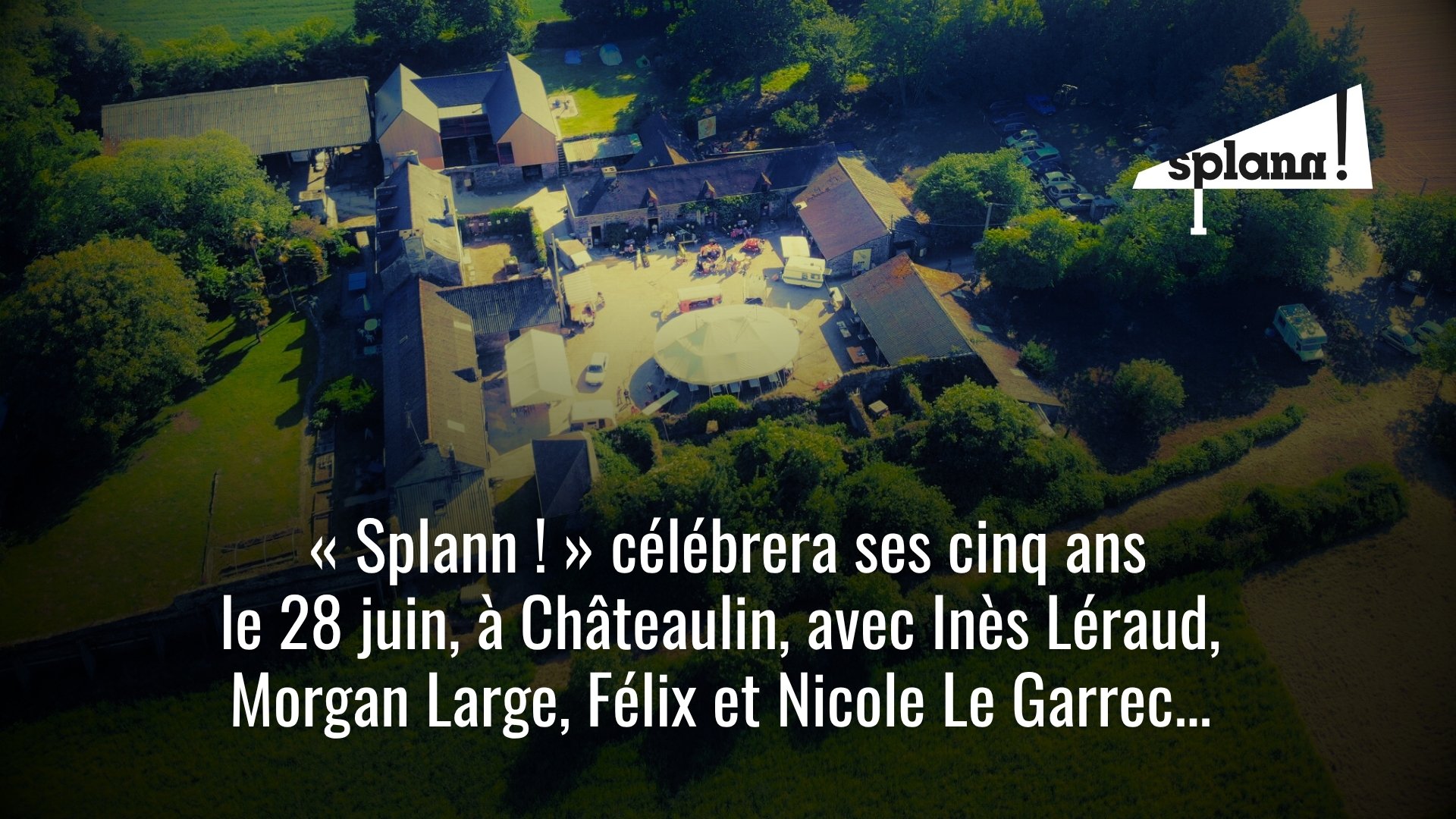 Quatre raisons de nous rejoindre à Châteaulin, samedi 28 juin, pour ...